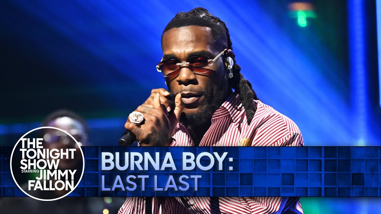 Burna Boy “Last Last” On The Tonight Show – Soundgood Entertainment